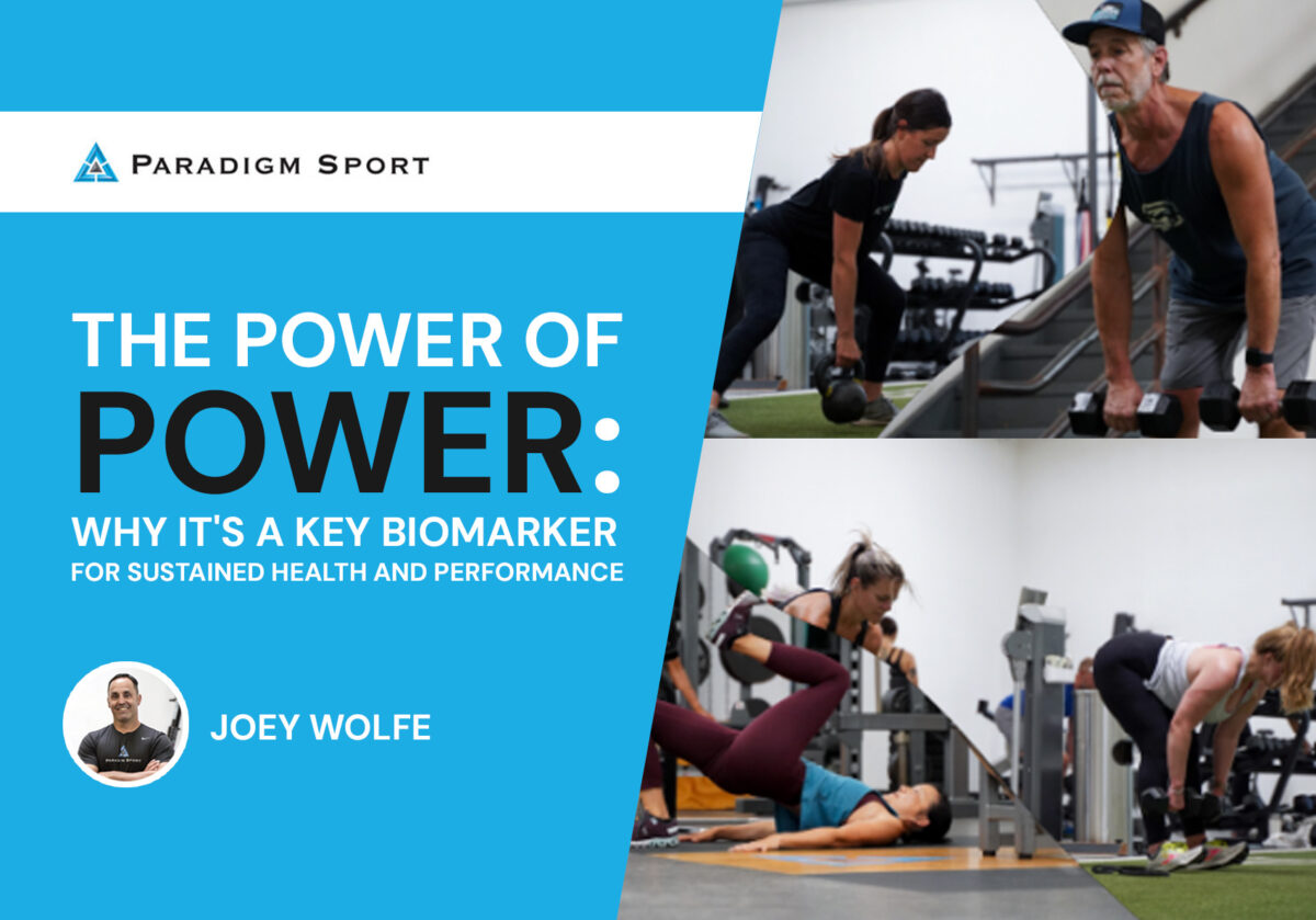 The Power of Power: Why It's a Key Biomarker for Sustained Health and Performance - Paradigm
