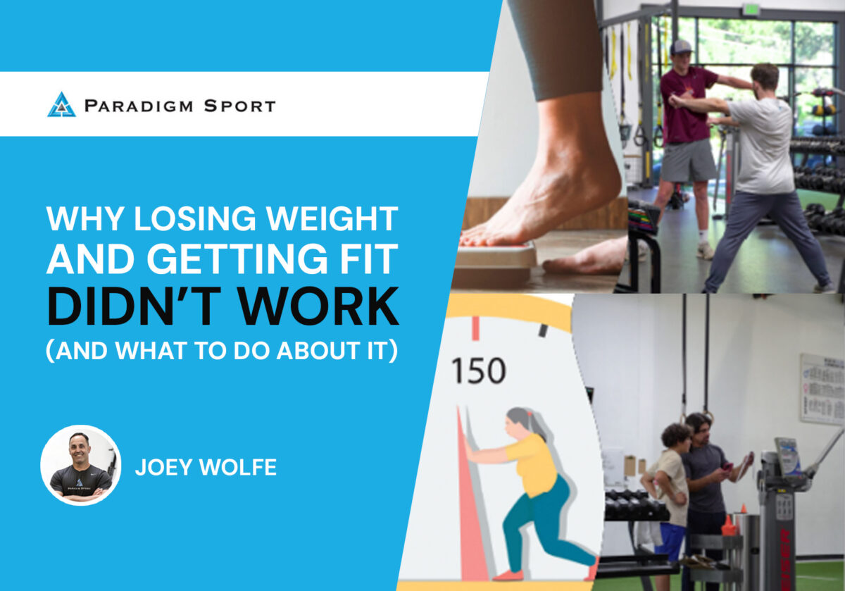 Why Losing Weight and Getting Fit Didn’t Work (and What to Do About It ...
